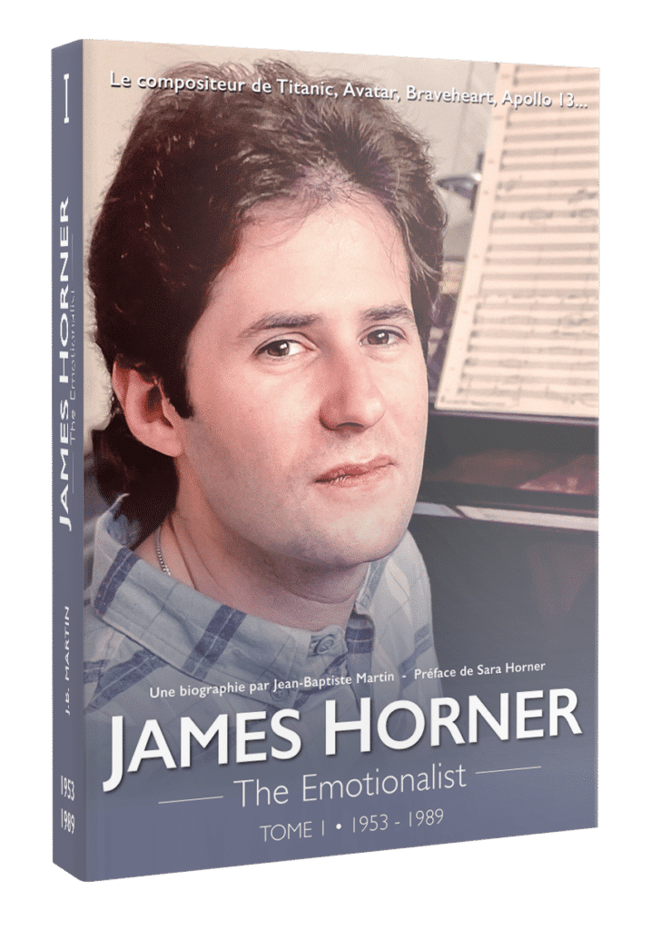 TOME 1 - James Horner: The Emotionalist